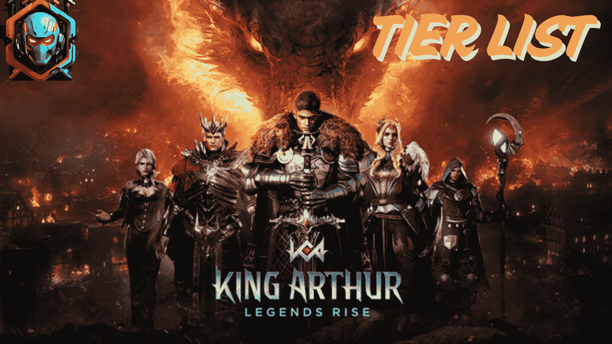 King Arthur Legends Rise Tier List for July 2025: Ranking All Heroes ...